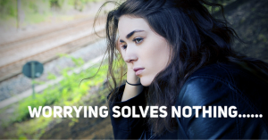 Worrying solves nothing! | MOODWATCHERS website of psychologist and ...